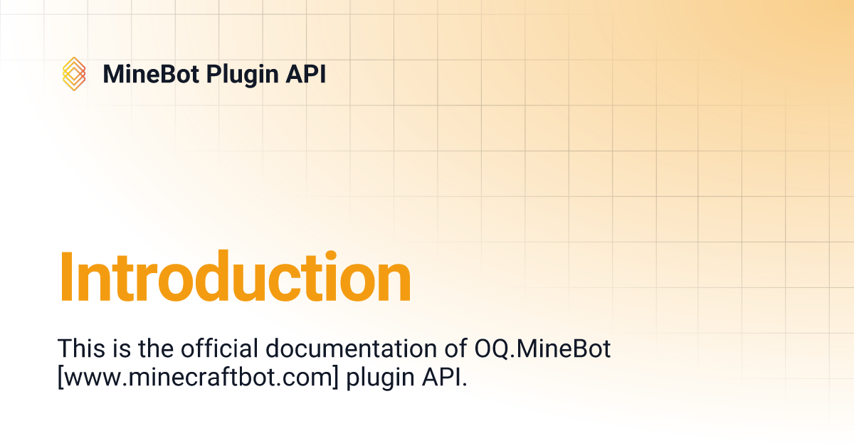 Introduction | MineBot Plugin API